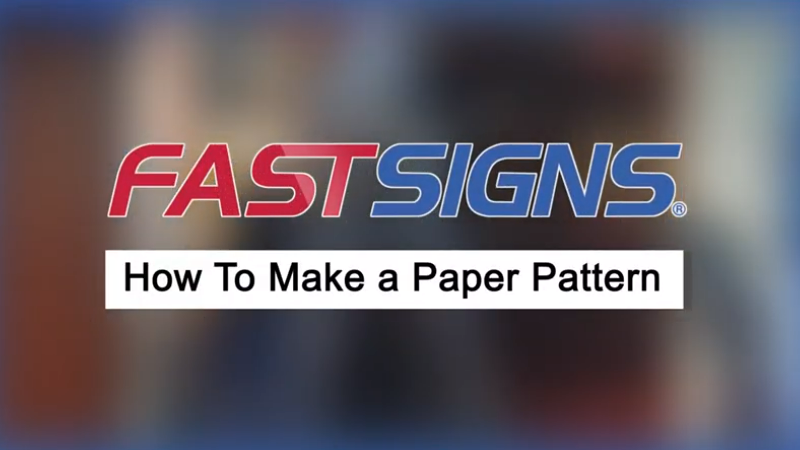 How to Make a Paper Pattern to Hang a Sign | FASTSIGNS® - FASTSIGNS